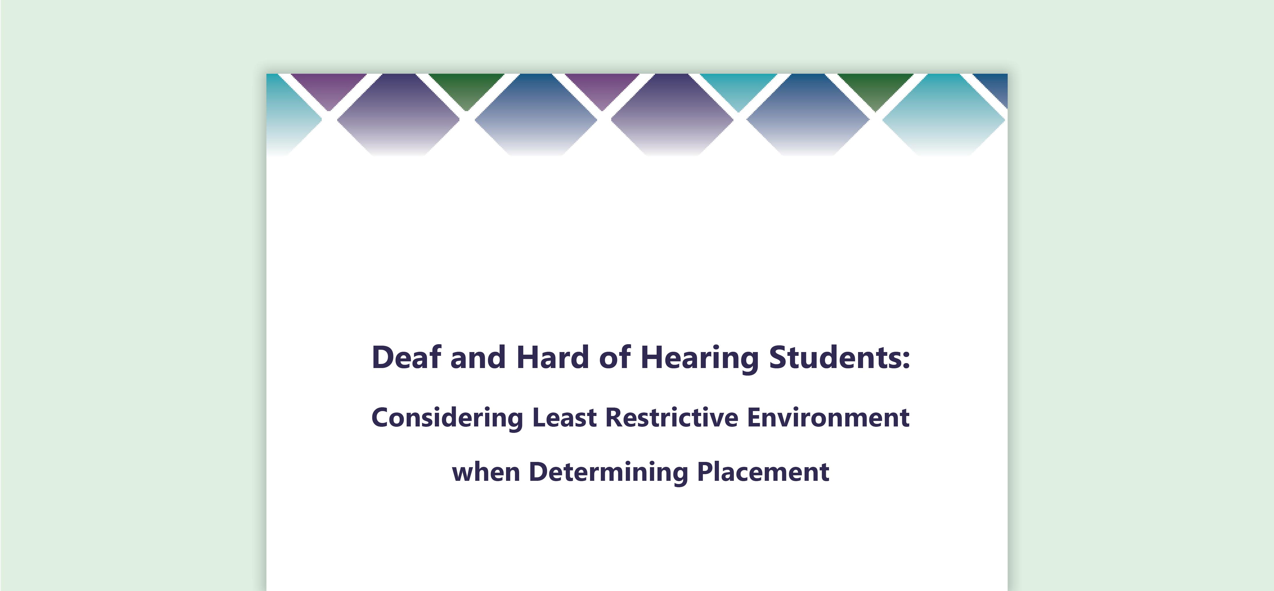 Considering Least Restrictive Environment when Determining Placement ...