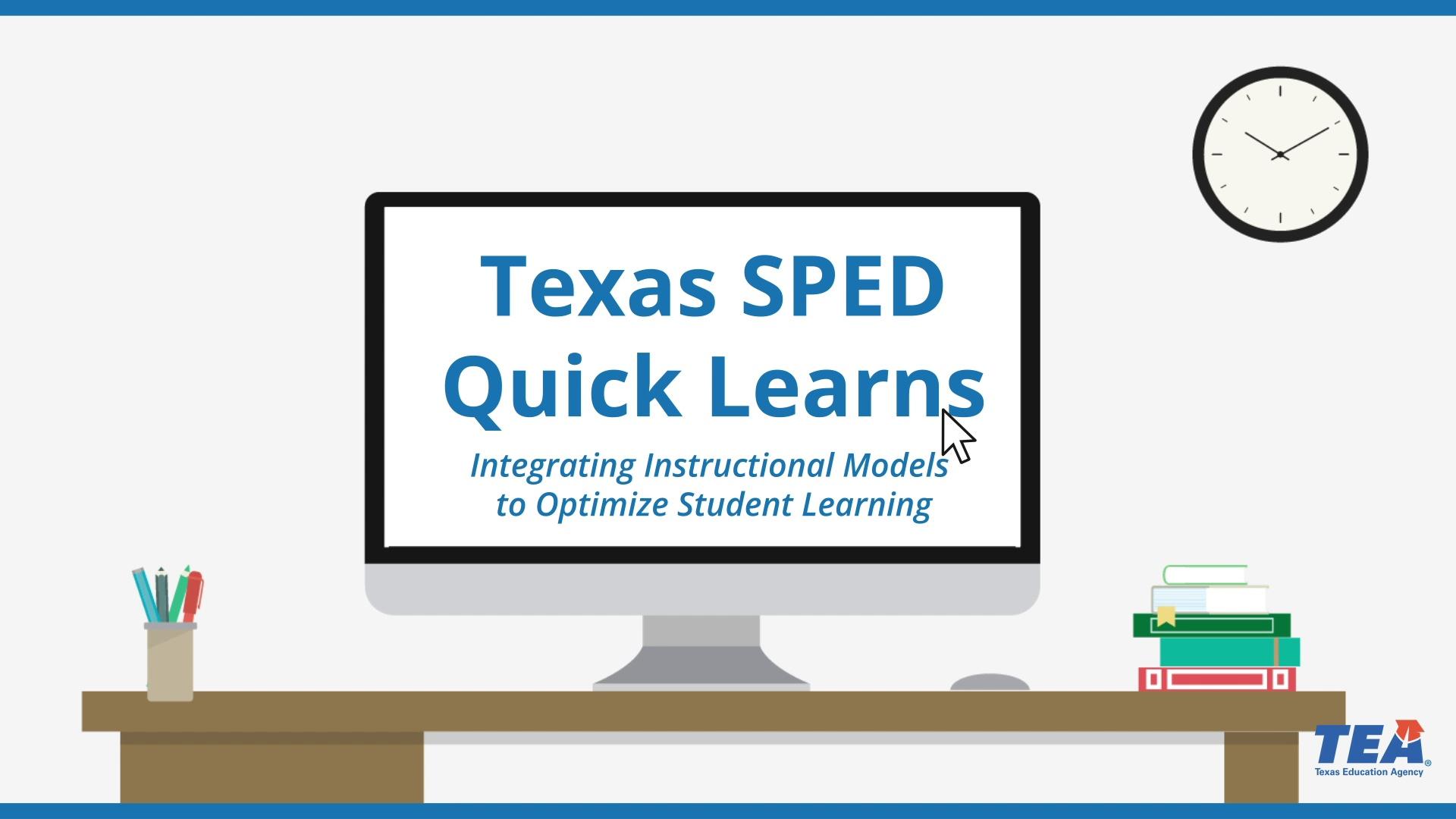 Integrating Instructional Models to Optimize Student Learning - Texas ... Integrating Instructional Models to Optimize Student Learning - Texas ...